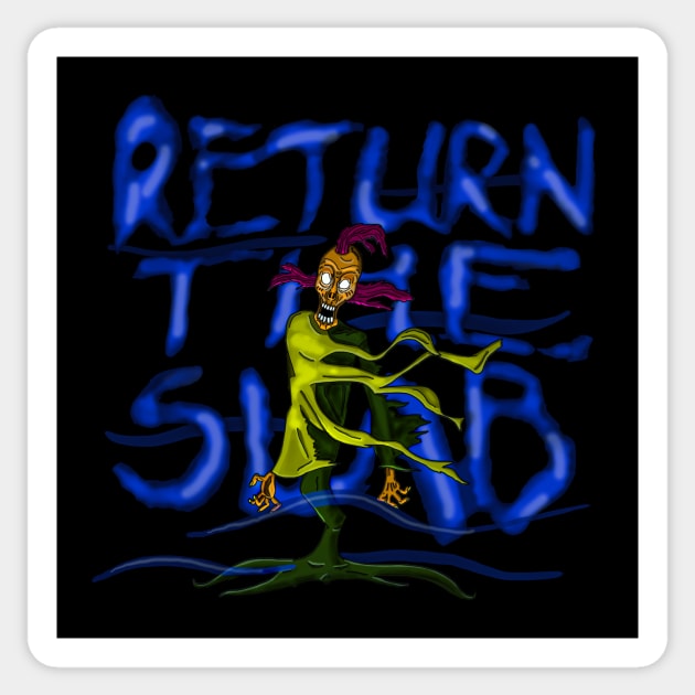 Return The Slab Courage The Cowardly Dog Sticker Teepublic